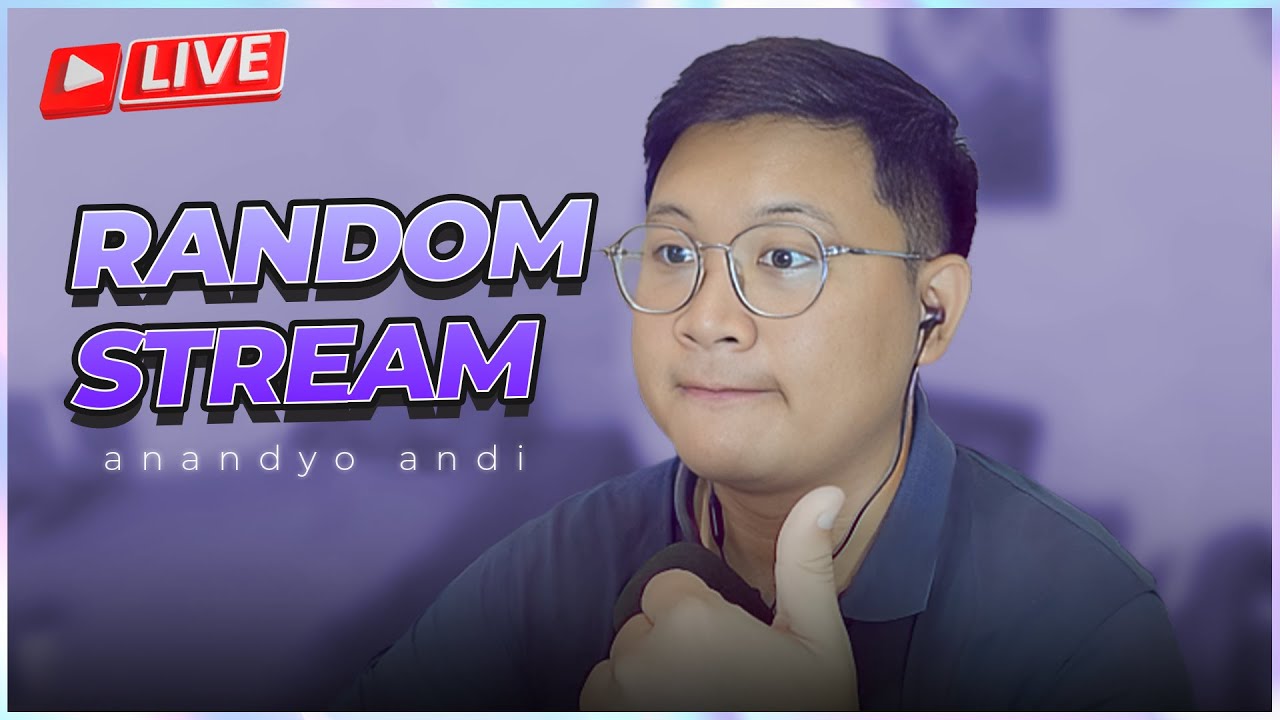 🔴 Ngobrol sambil main gim | RANDOM STREAM - YouTube
