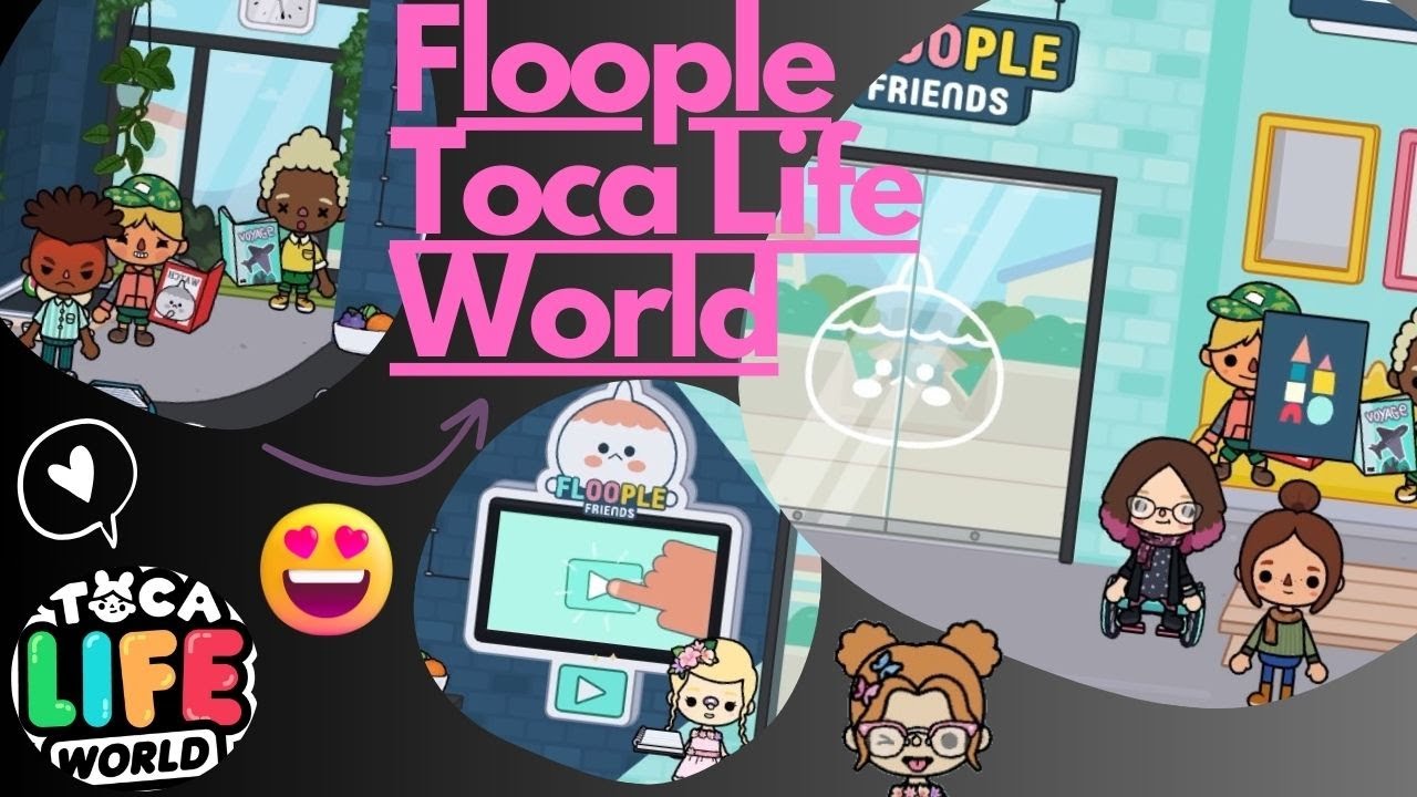 Floople Toca Life World 💖👇 - YouTube