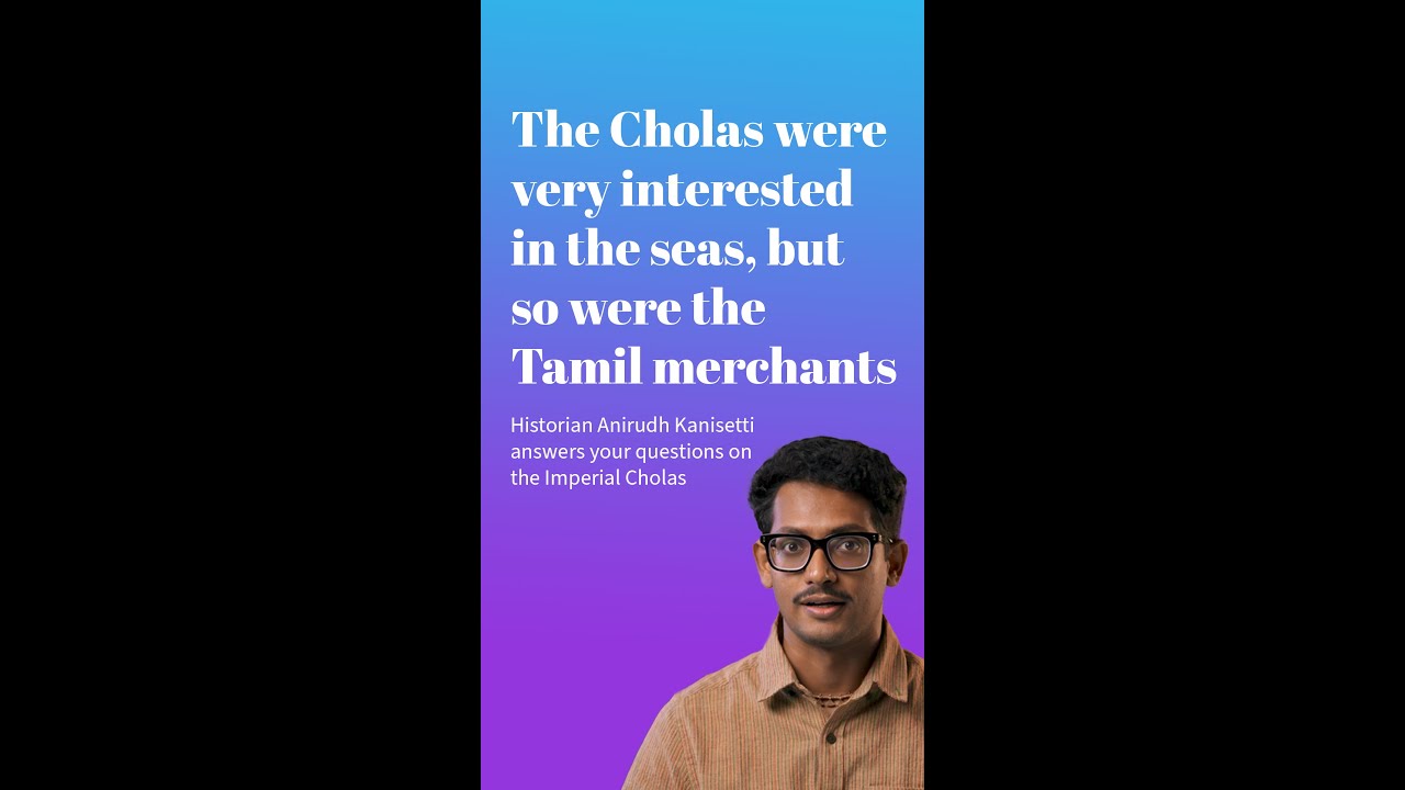 What are the kind of ships that the Cholas used for naval conquest ...