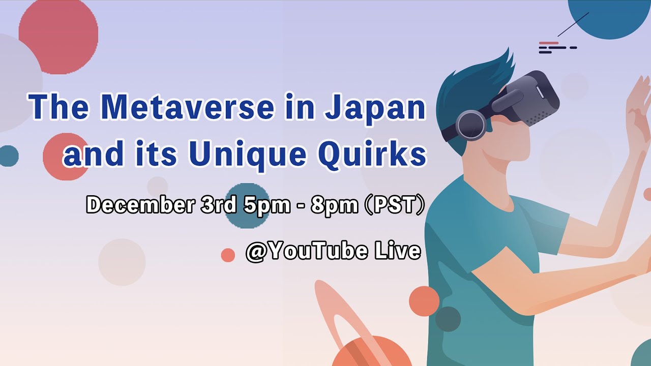 The Metaverse in Japan and its Unique Quirks / XR Kaigi mini - YouTube