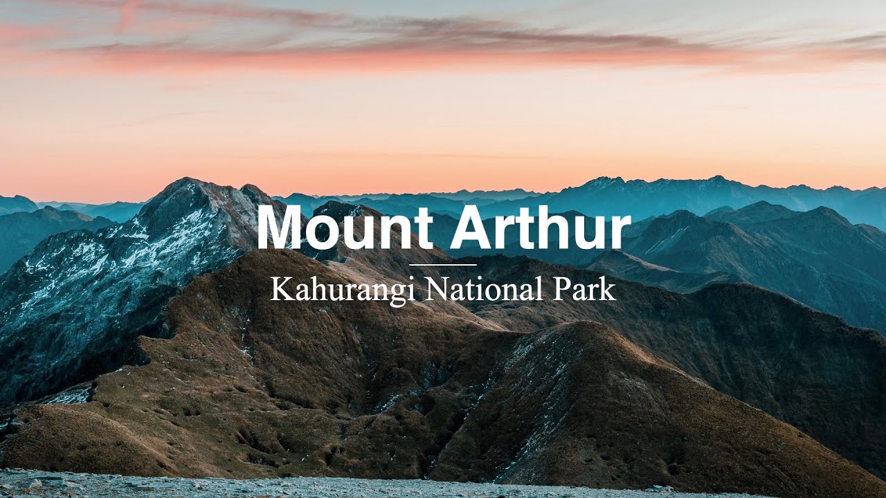 Mount Arthur - Kahurangi National Park - YouTube