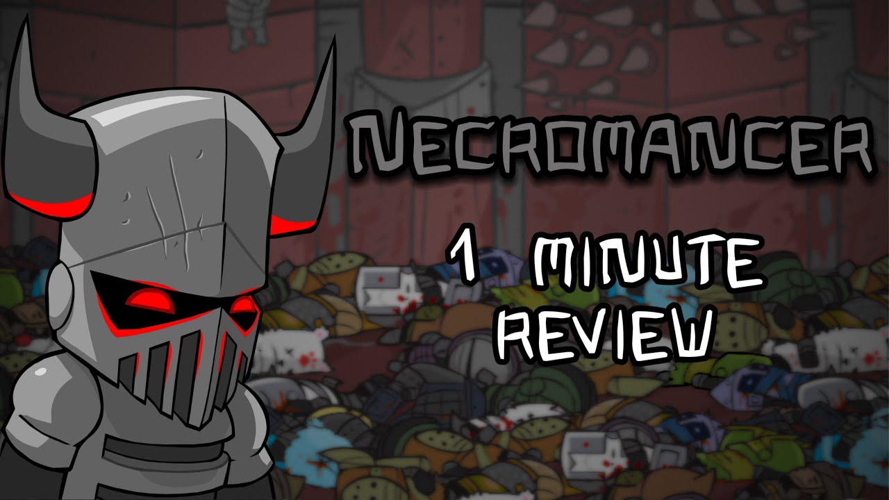 Necromancer - 1 Minute Castle Crasher Reviews - YouTube