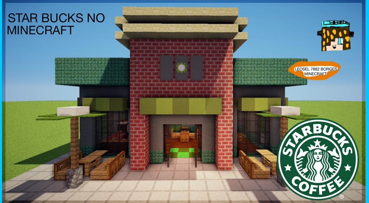 Minecraft STARBUCKS CRIATIVO EXTERNO E INTERNO - YouTube