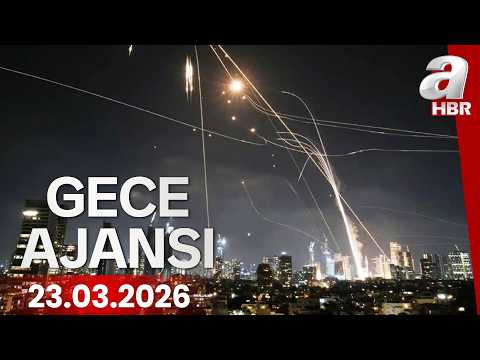 İran füzeleri Tel Aviv üzerinde | Gece Ajansı - 23.03.2026 | A Haber