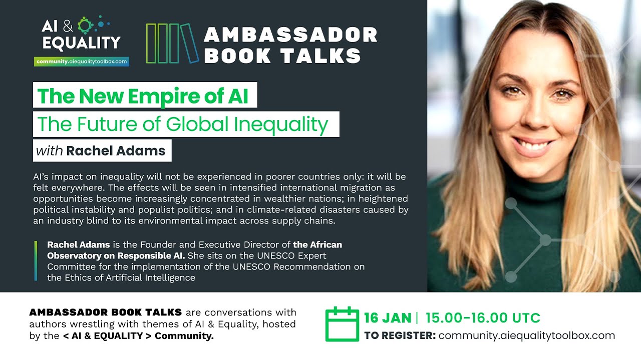 Rachel Adams. The New Empire of AI: The Future of Global Inequalities ...