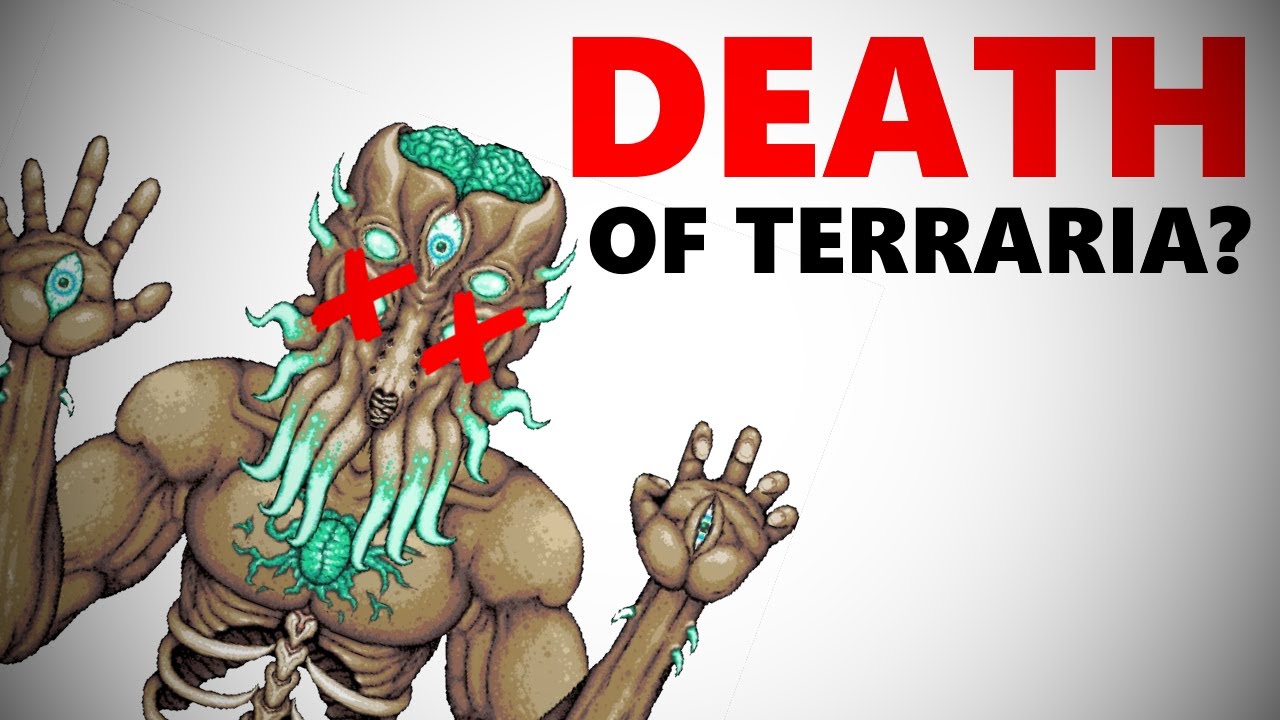 The Inevitable DEATH of Terraria - YouTube