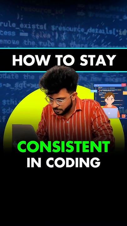 How To Stay Consistent In Coding ? | #coding #shorts - YouTube