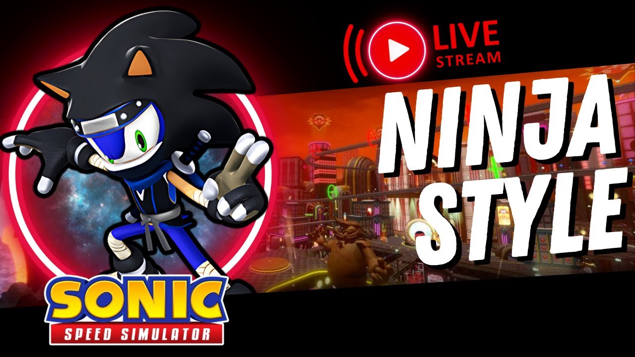 Livestream: Unlocking Ninja Sonic & Ninja Espio|Sonic Speed Simulator ...
