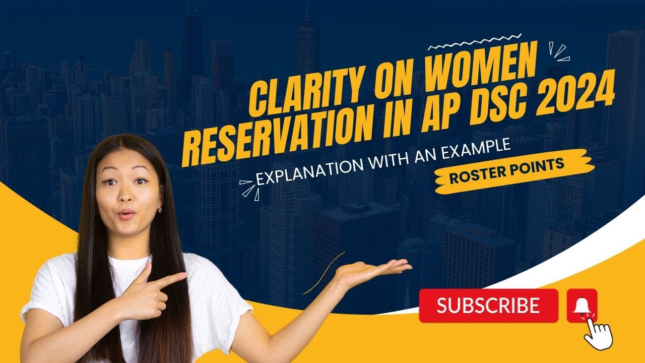 AP DSC 2024 ROSTER POINTS CLARITY ON WOMEN RESERVATION AND HORIZONTAL ...