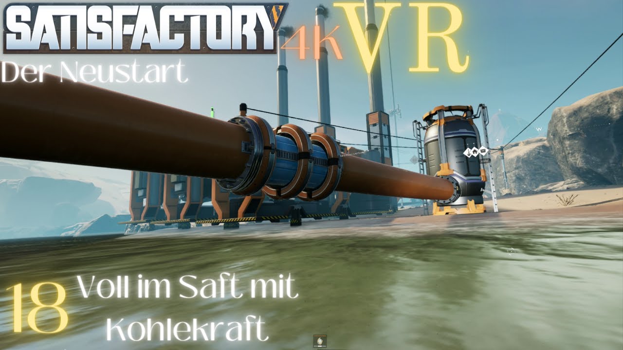 Satisfactory VR Ein Neuanfang Teil 18 - YouTube