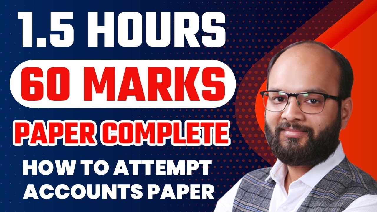 First 1.5 Hours = 60 Marks Accounts Paper Complete | CA Foundation June ...