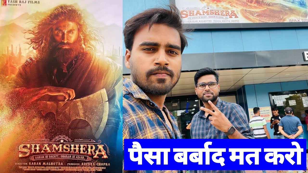 Shamshera Movie Review 😥| Ranbir Kapoor | Sanjay Dutt | Dileep Sharma - YouTube
