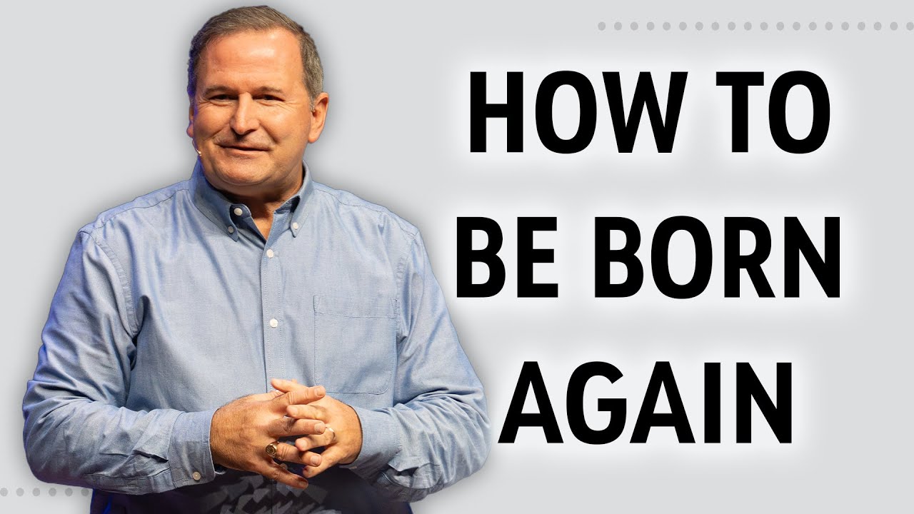 How to Be Born Again | Part 2 - 40 Days with Jesus | John 3:1-16 - YouTube