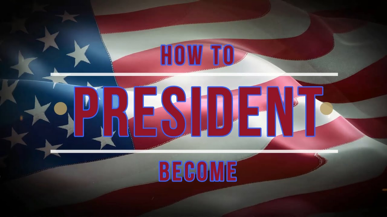How To Become President (Trailer) - YouTube