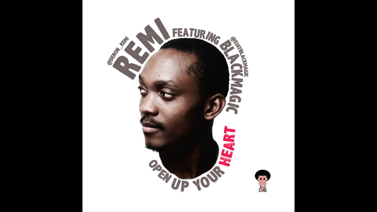 REMI FT. BLACKMAGIC - OPEN UP YOUR HEART - YouTube Music