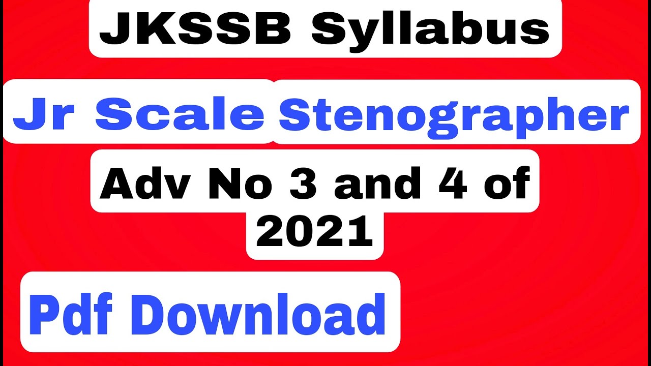 JKSSB : Syllabus For Junior Scale Stenoographer Adv No 3 and 4 of 2021 ...