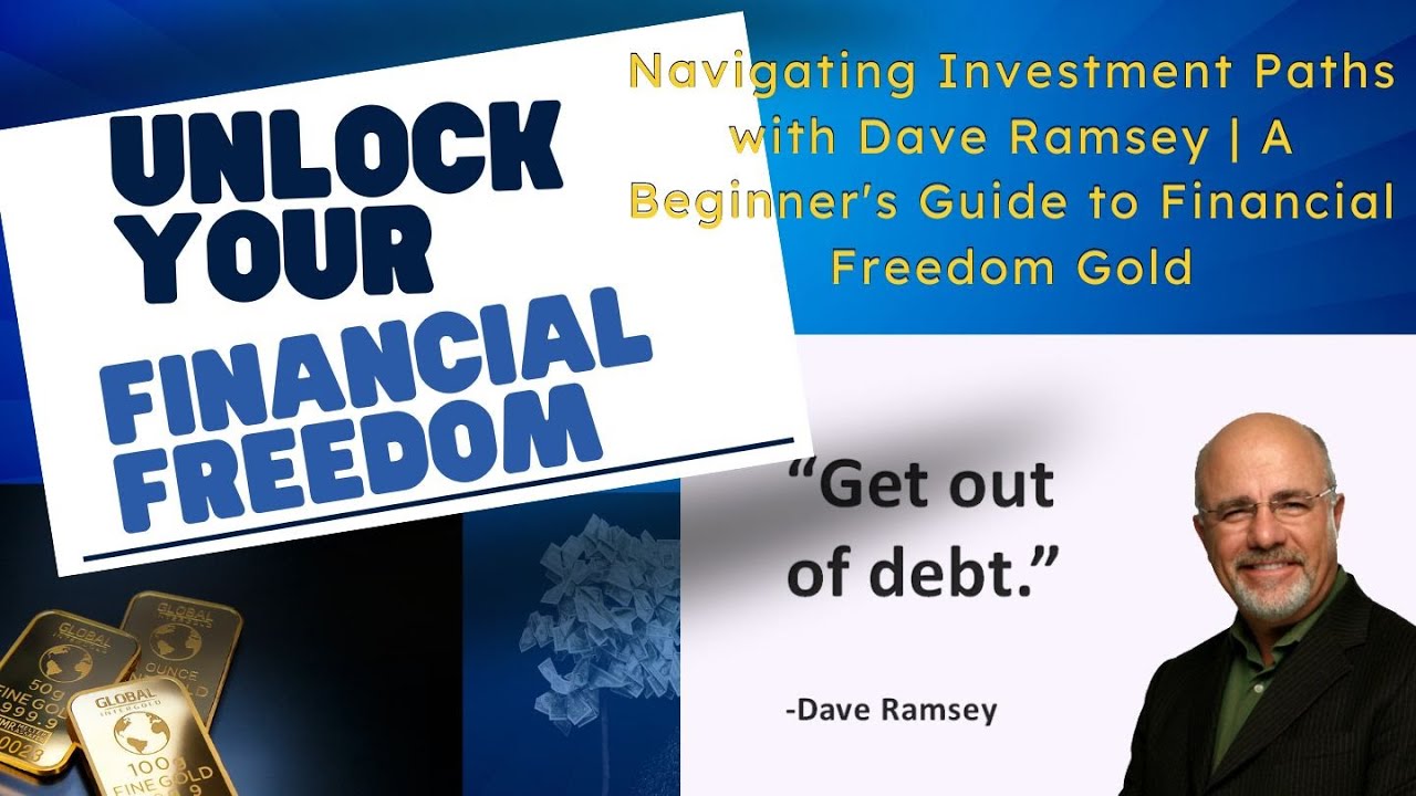 Navigating Investment Paths with Dave Ramsey | A Beginner's Guide to ...