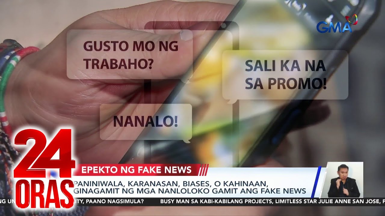 Paniniwala, karanasan, biases o kahinaan, ginagamit ng mga nanloloko gamit ang fake news | 24 ...