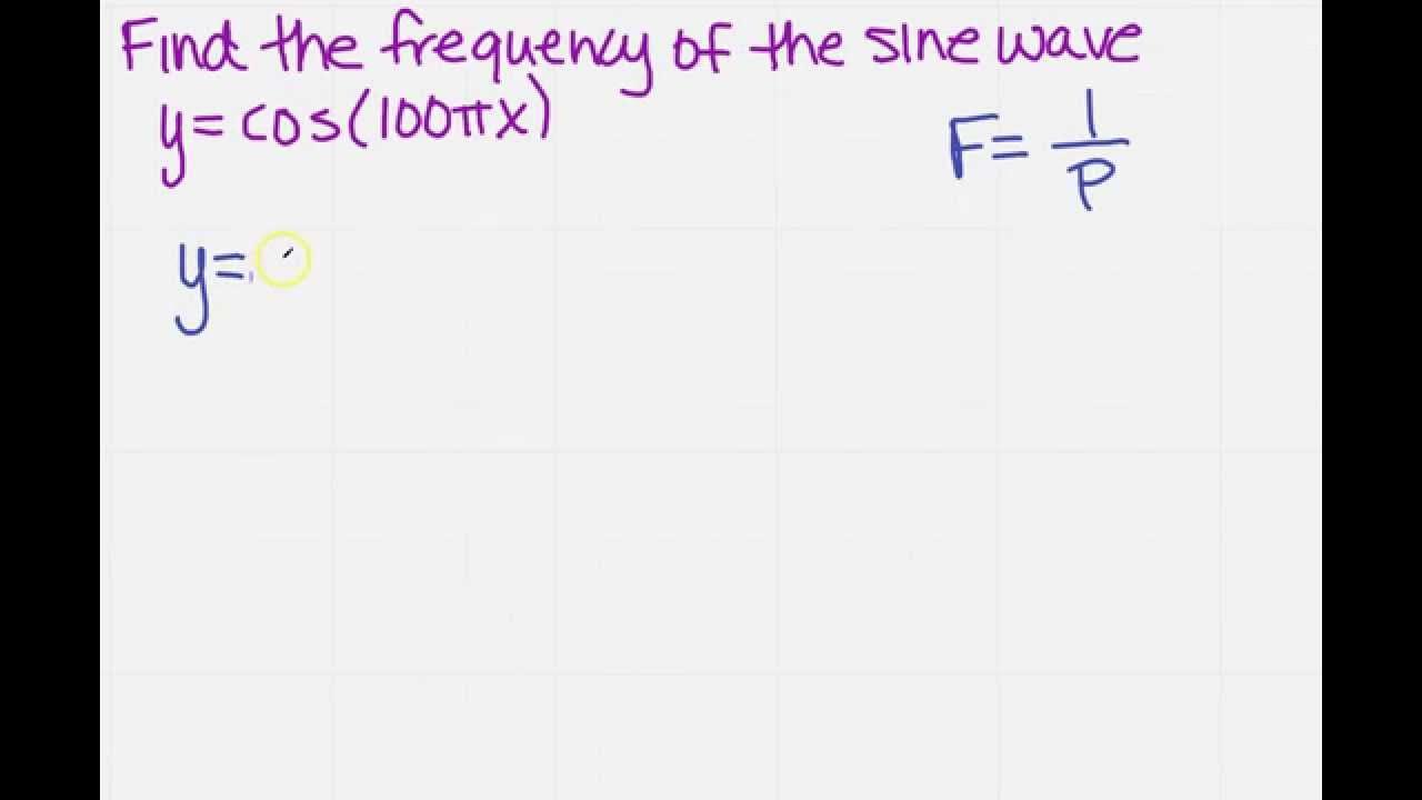 find the frequency of a sine wave - YouTube