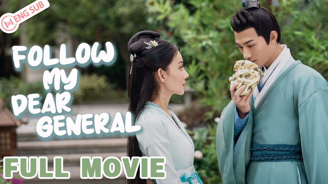 【Full Movie】Follow My Dear General | The general loves his maid, but ...