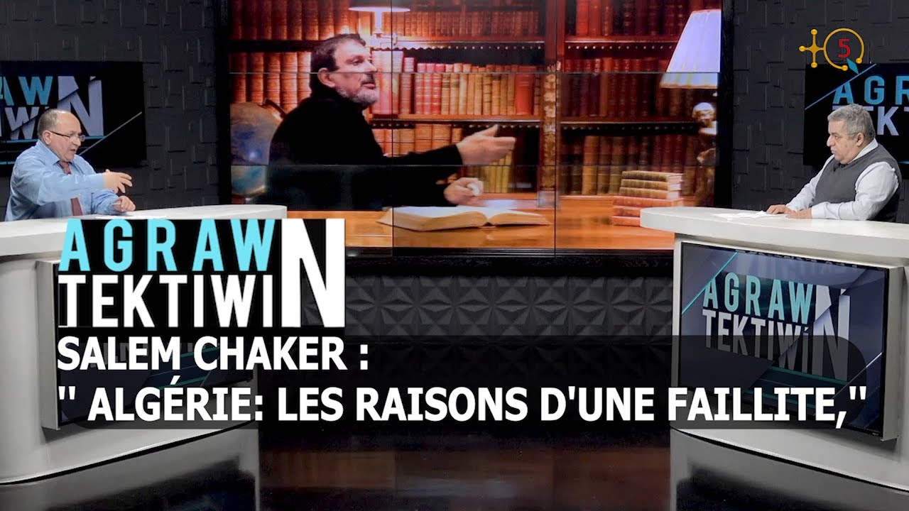 Salem Chaker : '' Algérie : les raisons d'une faillite '' - YouTube