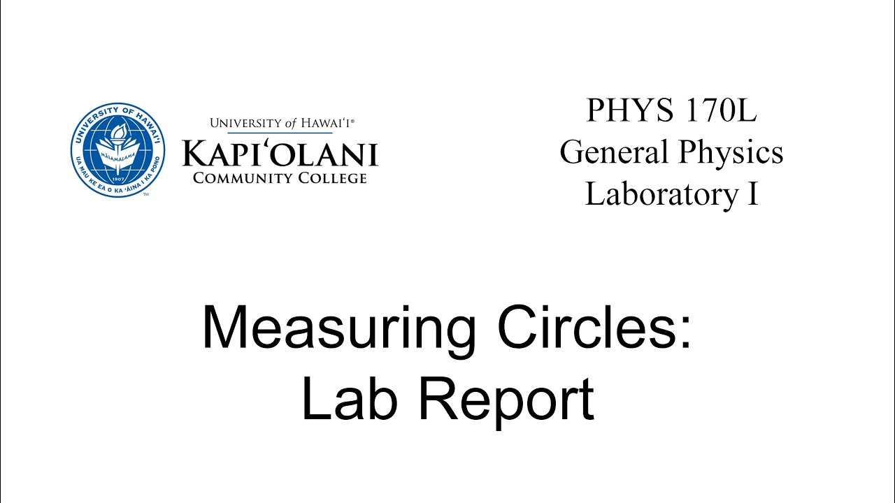 PHYS 170L Measuring Circles: Lab Report - YouTube