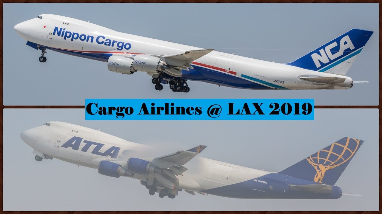 LAX compilation - Cargo Airlines 2019 - YouTube
