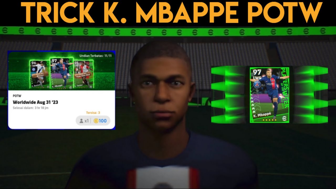 trik cara mendapatkan kylian mbappe gratis di potw efootball pes 2023 ...
