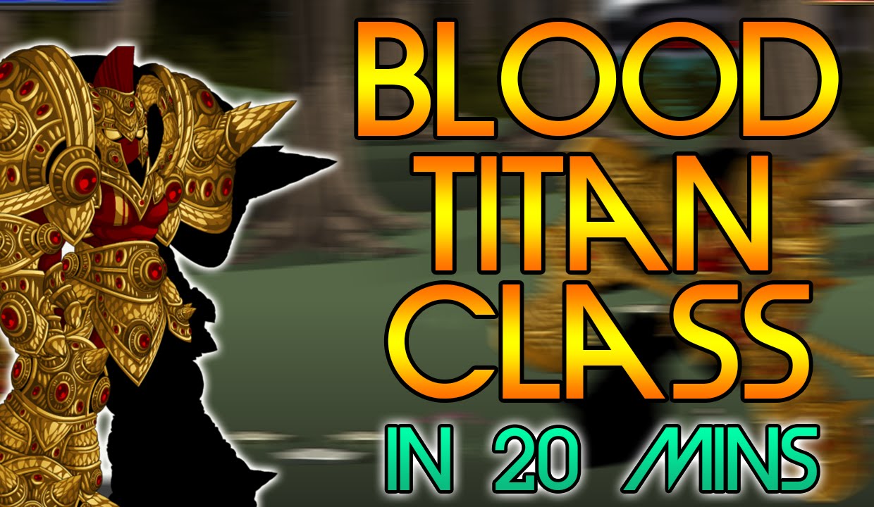 =AQW= How to get Blood Titan Class in 20 Mins! [Legend] - YouTube