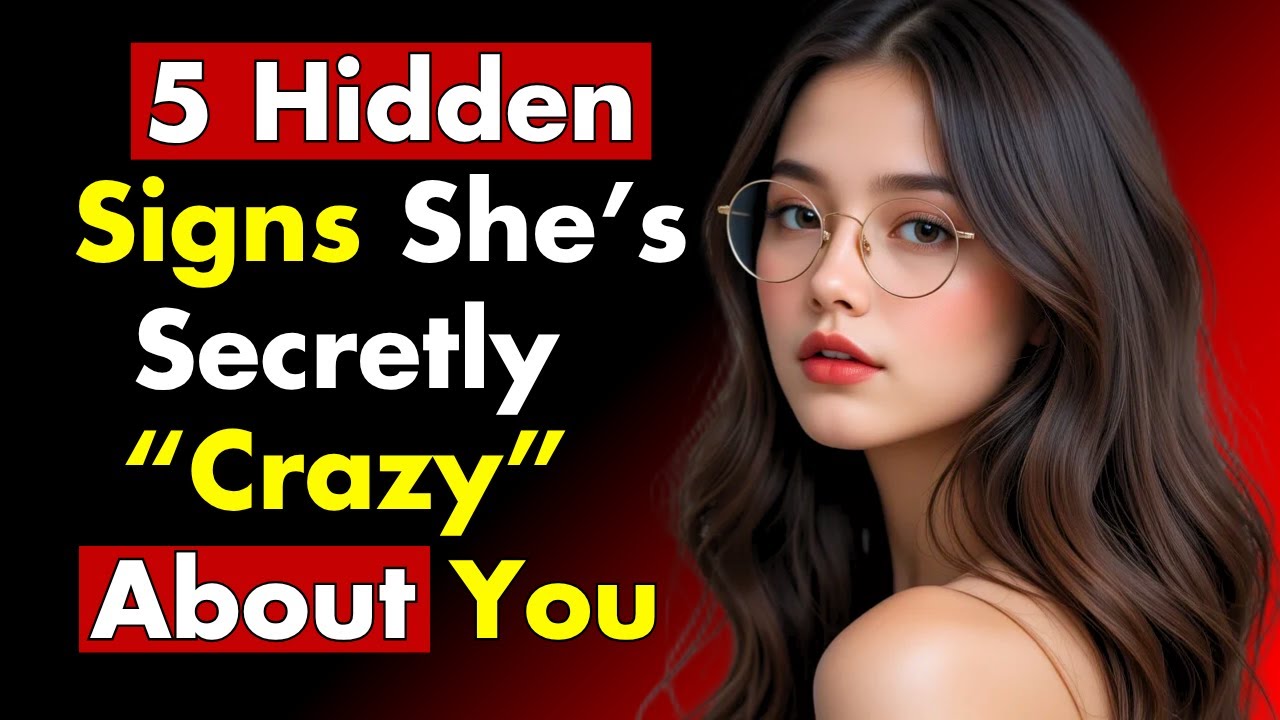 5 Hidden Signs She’s Secretly Crazy About You | Subtle Signs You Might ...