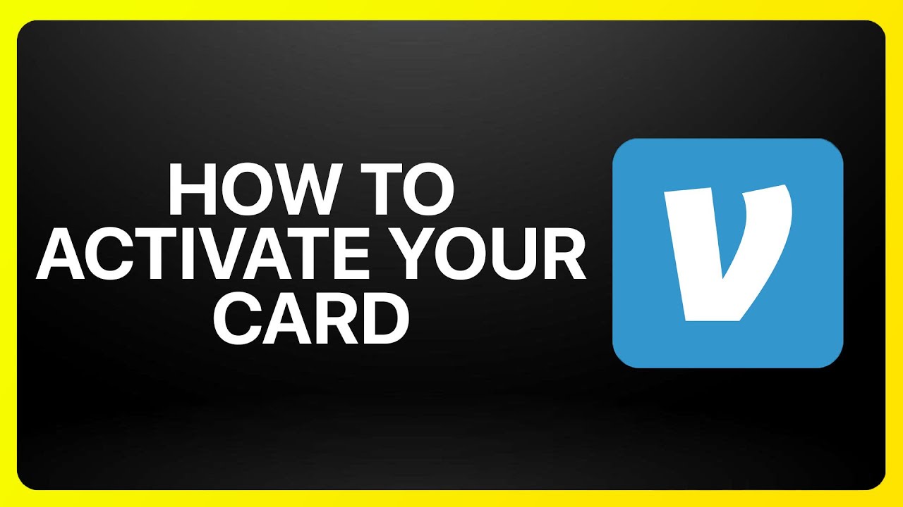 How To Activate Your Venmo Card Tutorial - YouTube