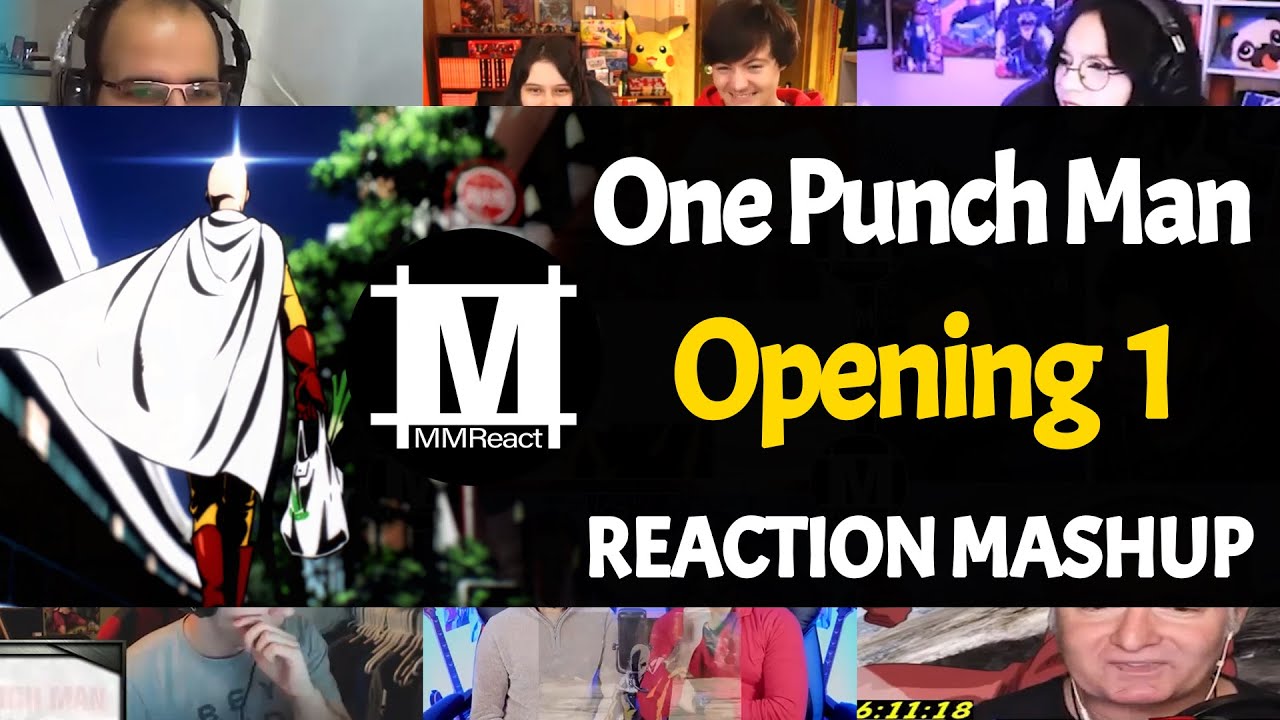 One Punch Man Opening | Reaction Mashup - YouTube