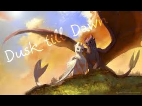 HTTYD // Dusk till Dawn - YouTube Music