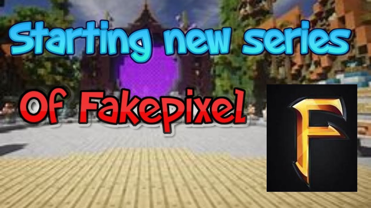 new searies of fakepixel LIVE#1 - YouTube