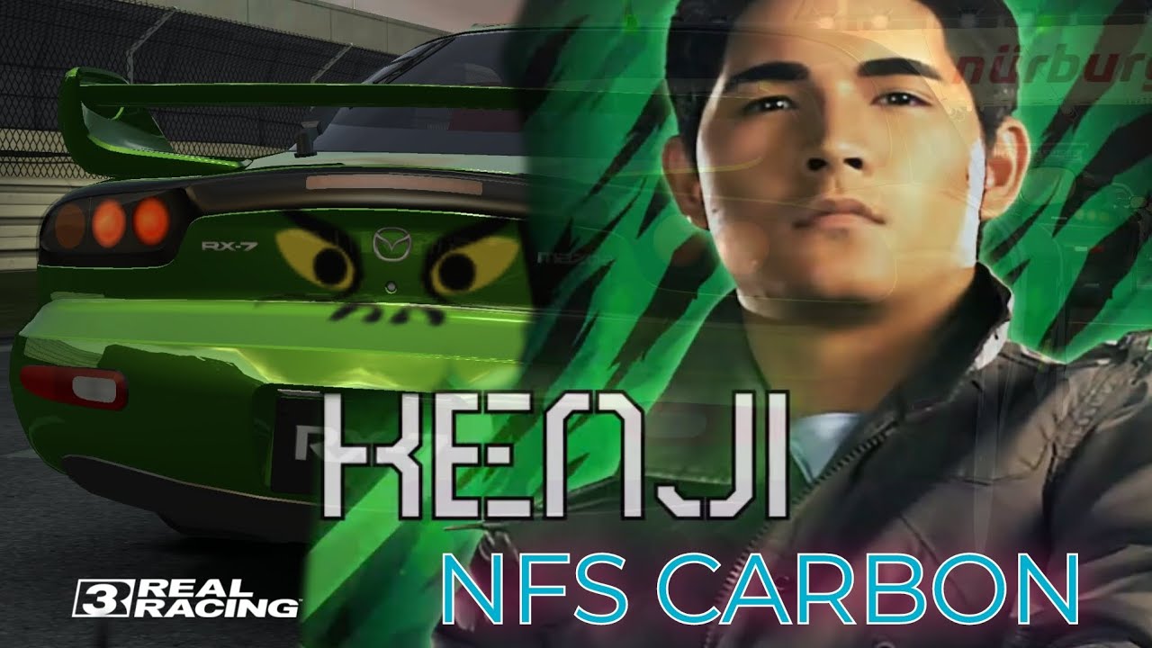 KENJI Mazda RX-7 from NFS CARBON | REAL RACING 3 | AngelGanibal - YouTube