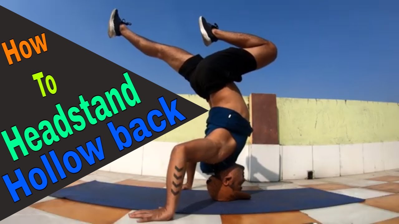 How to Headstand Hollowback / Head Hollowback / for Beginners - YouTube