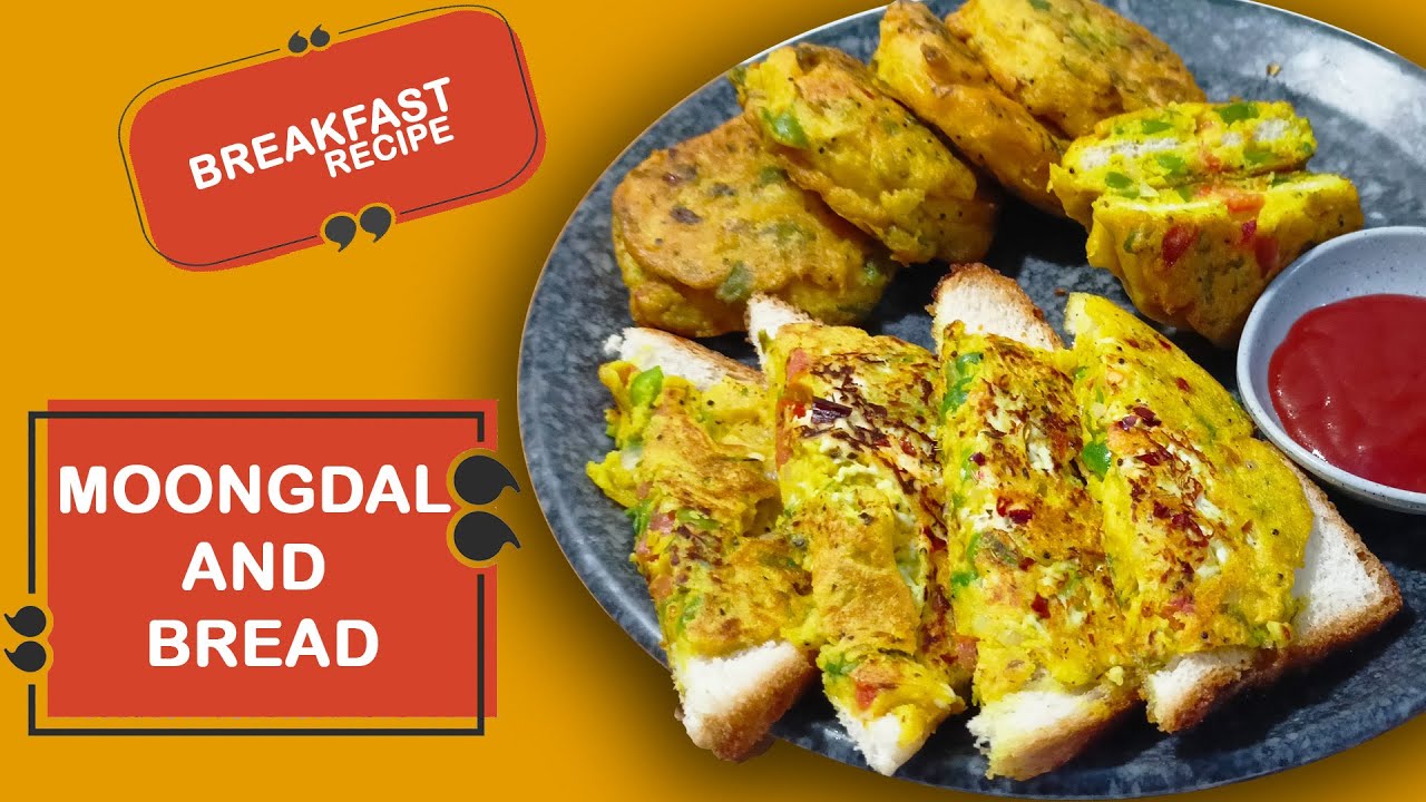 मूंग दाल ब्रेड टोस्ट # Moong Dal Bread Toast # KANT FOOD RECIPE - YouTube