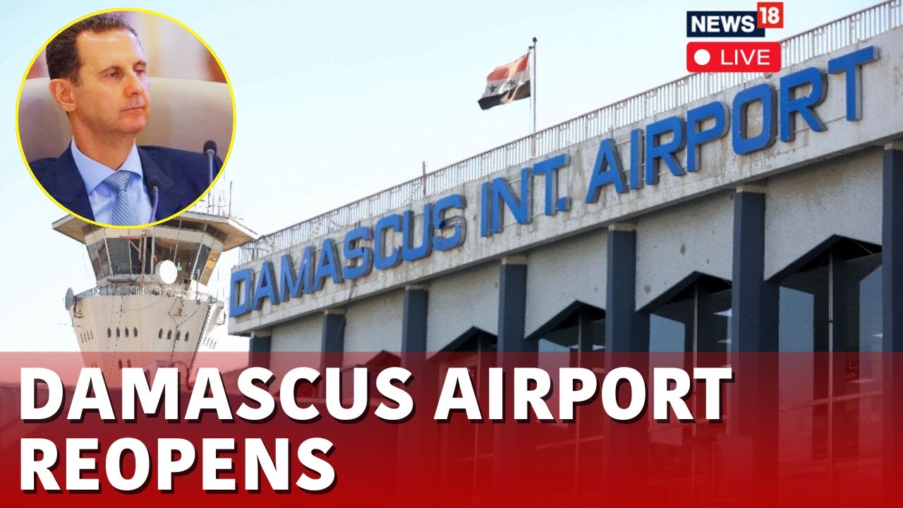 Syria Live | Damascus Airport Reopened First Time Since Assad's Regime ...