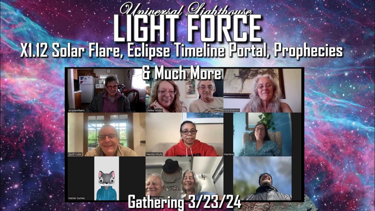 UL LIGHT FORCE Gathering ~ X1.12 Solar Flare, Eclipse Timeline Portal ...