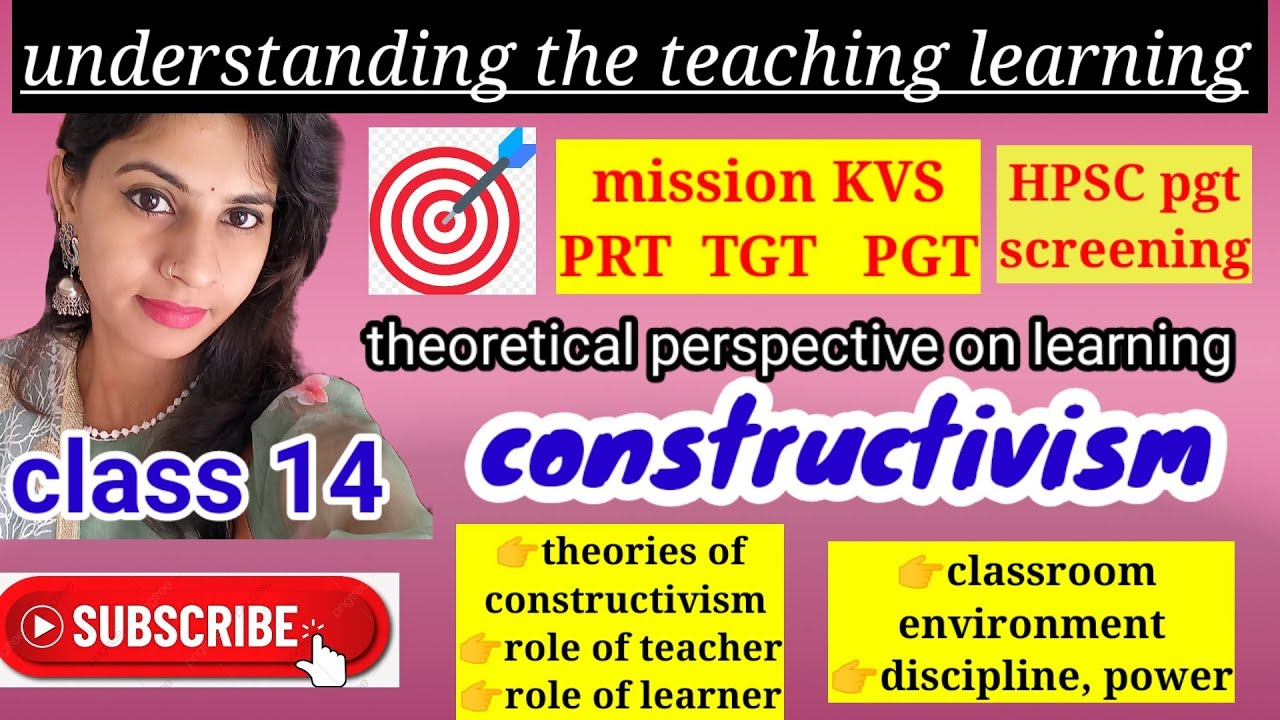 Constructivism for kvs | theoretical perspective on learning | psychology for HPSC - YouTube