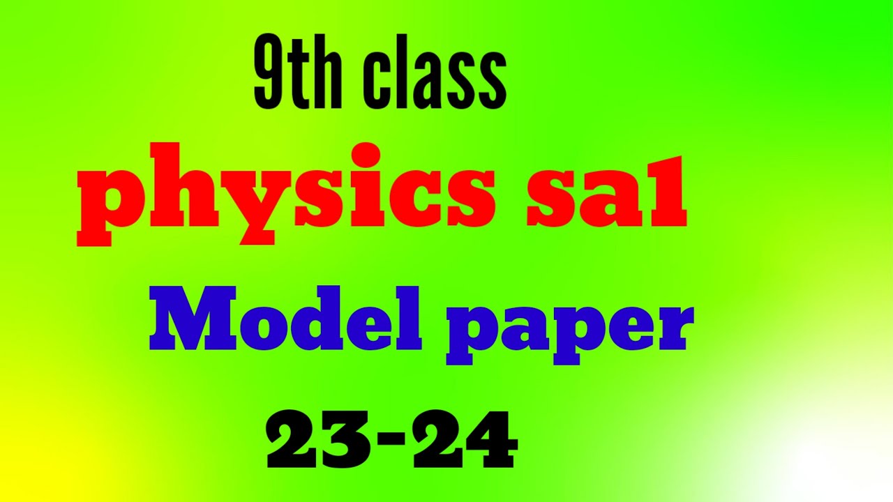 9th class physical science sa1 New syllabus revision model paper in 23 ...