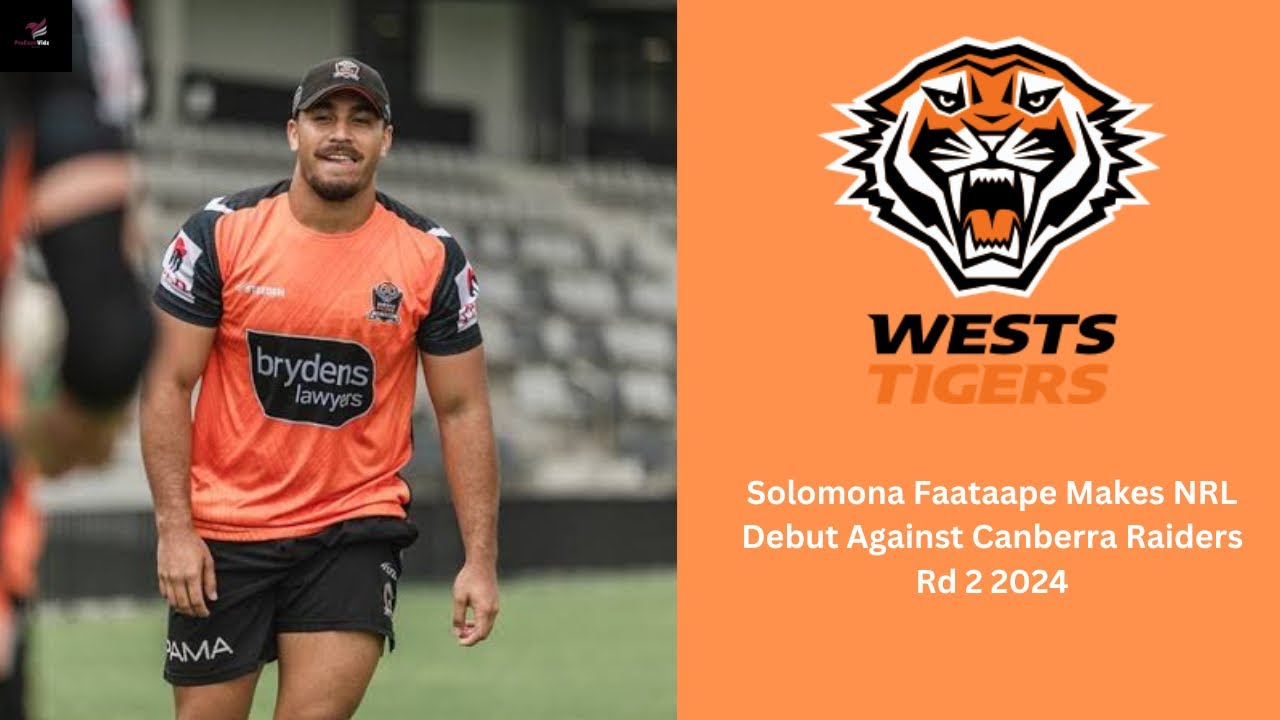 Solomona Faataape Makes NRL Debut Against Canberra Raiders Rd 2 2024 ...