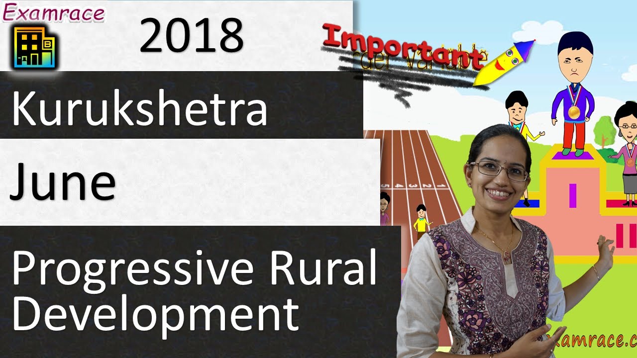 Progressive Rural Development: Kurukshetra June 2018 Summary - YouTube