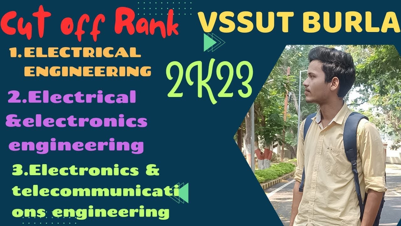 Cut off rank of EE ,EEE & ETC For 2k23 | VSSUT BURLA #vssut # ...