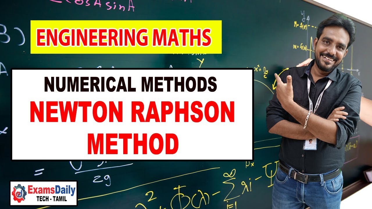 Engg Maths : Newton Raphson Method | Numerical Methods |Engineering ...