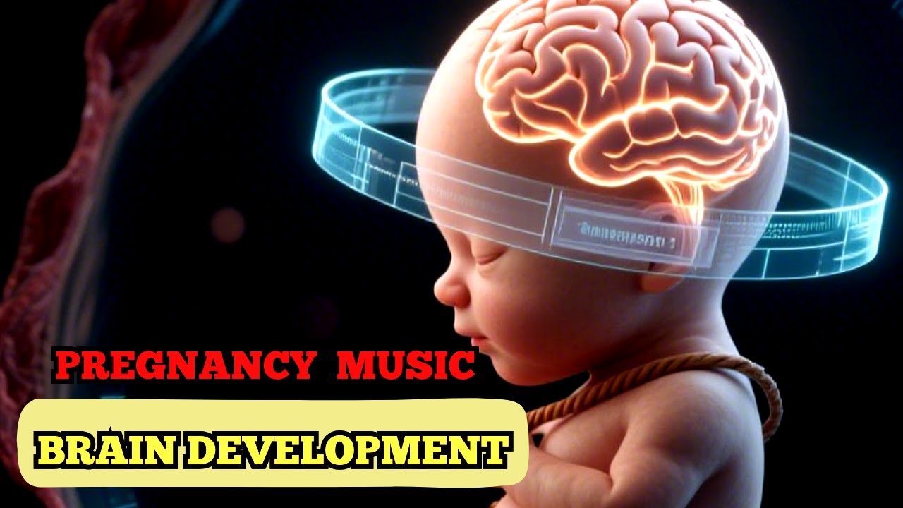 Music for Baby Inside The Womb, Music for Brain Development, Music for ...