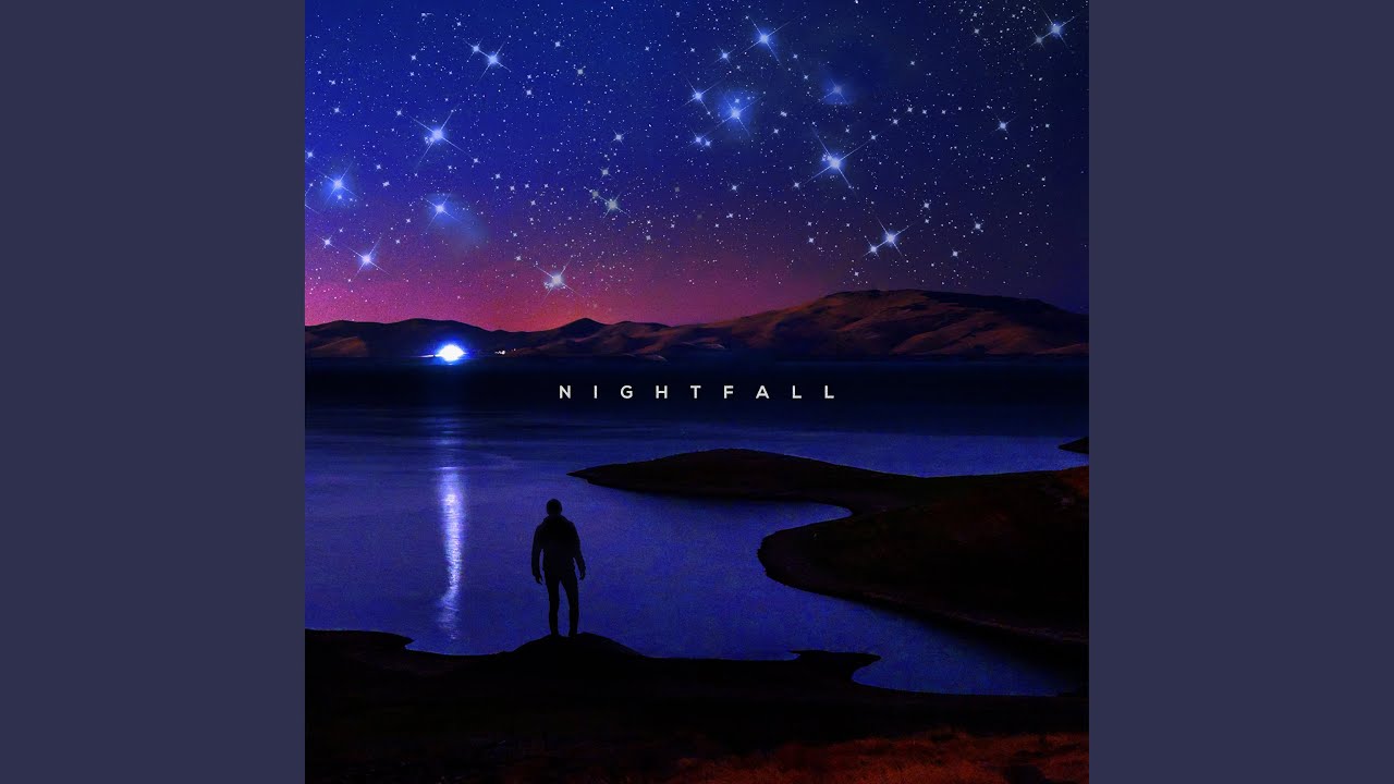 Nightfall - YouTube