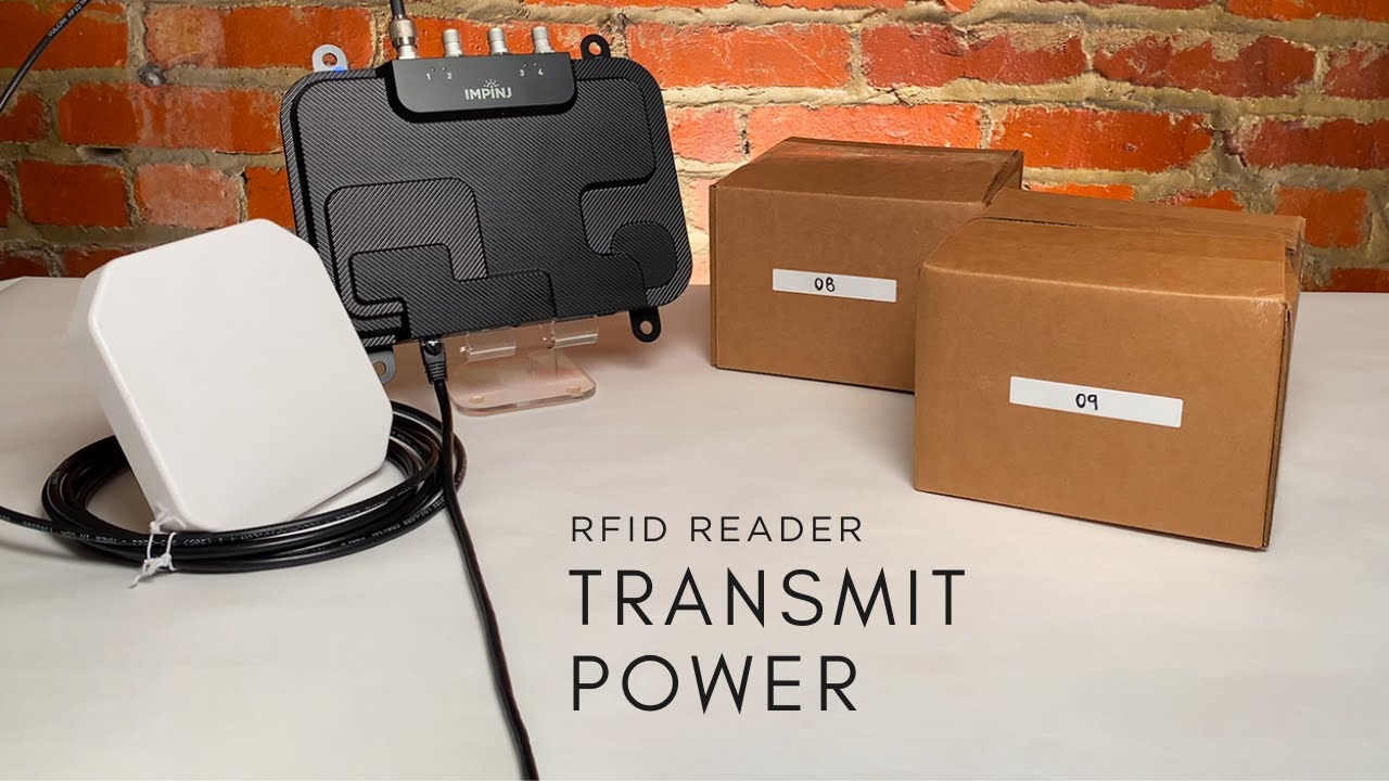 RFID Reader Transmit Power | How to Change the Transmit Power & How it ...