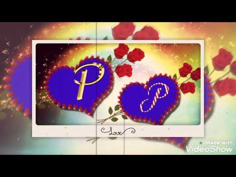P letter whatsapp status, P letter status, P letter new status Pp love status 2019 #s_name_status