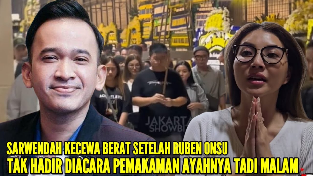 RUBEN ONSU BUKA SUARA TERKAIT DIRINYA TAK BISA HADIR DIACARA PEMAKAMAN ...
